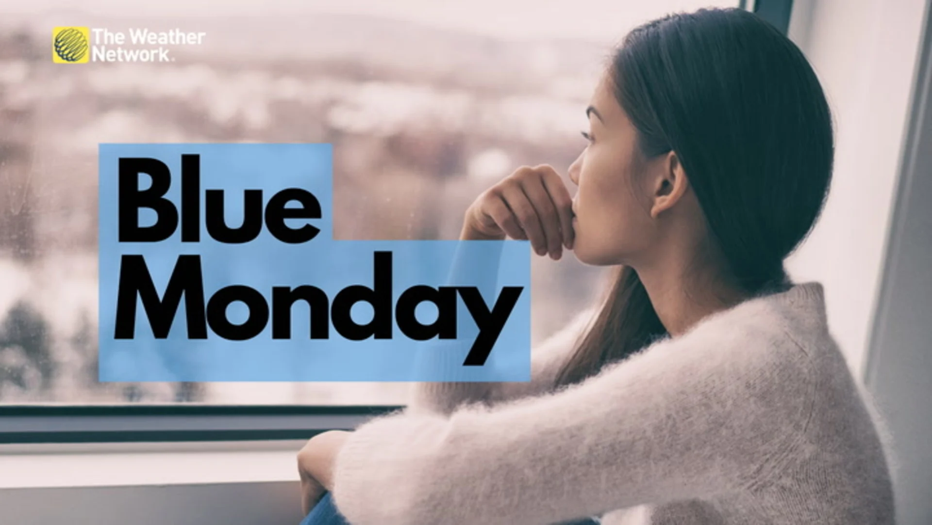 Blue Monday: Healthy winter routine to combat SAD - The Weather Network