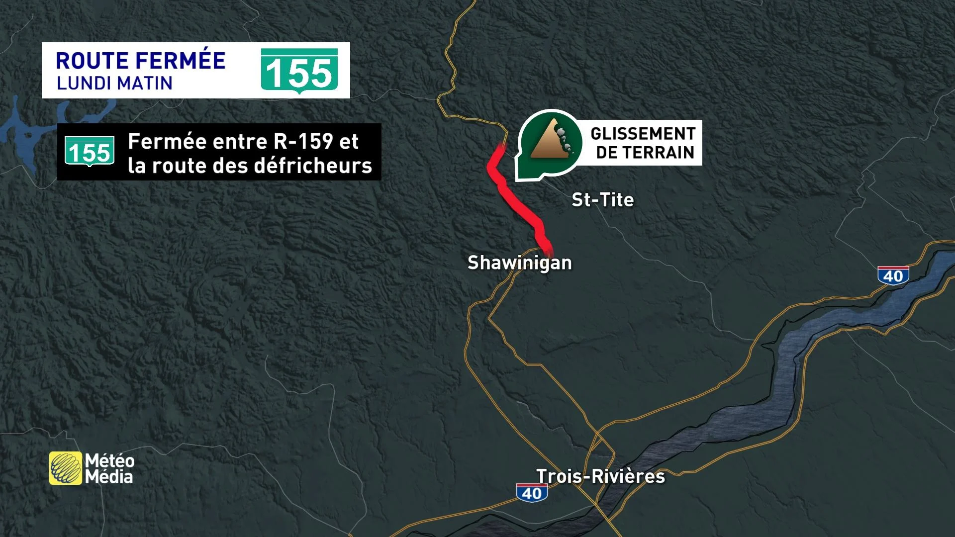 Glissement de terrain au Québec : route fermée dans ce secteur - MétéoMédia