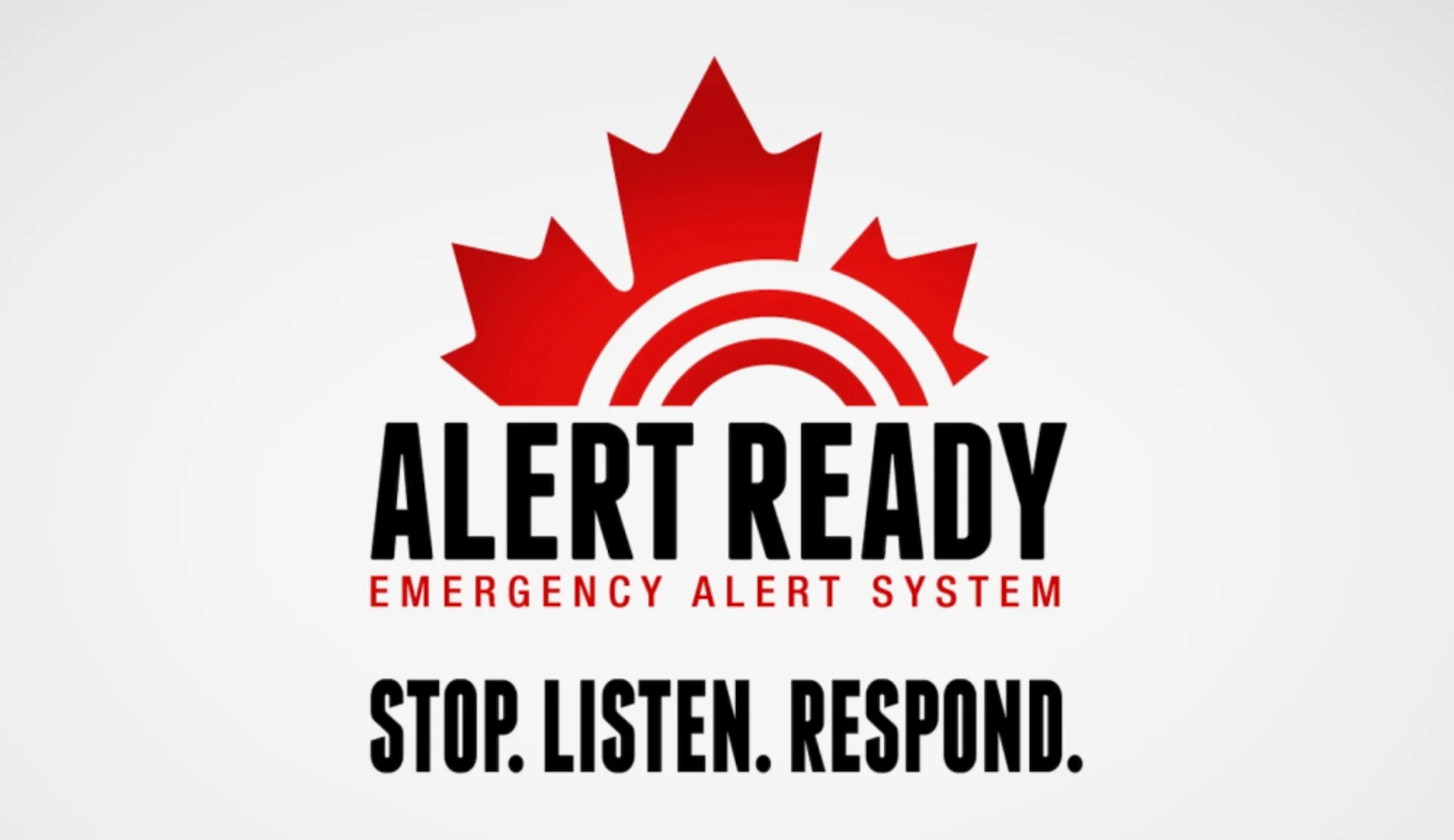 Test of Canada’s public alerting system, Alert Ready, coming today ...